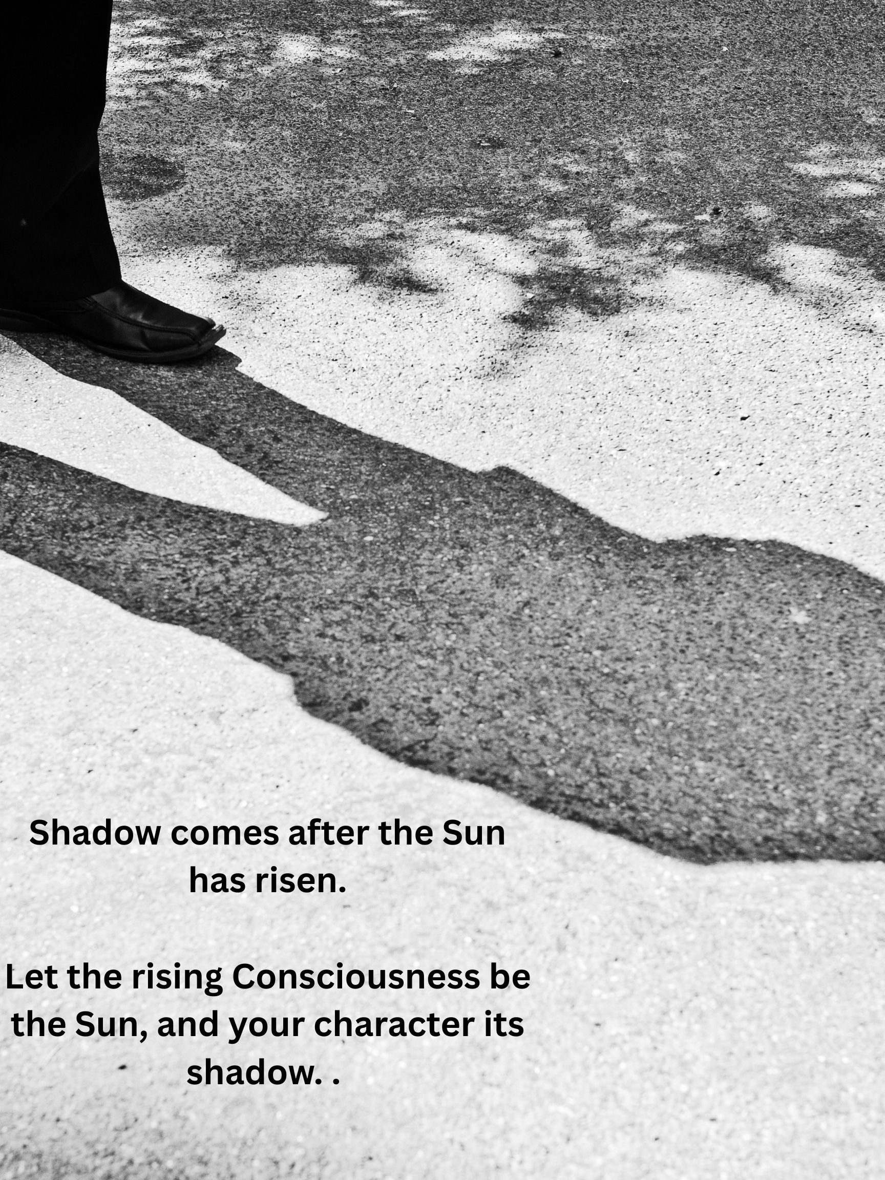 Our character is our shadow on to the Sansar. – Practicalspirituallife